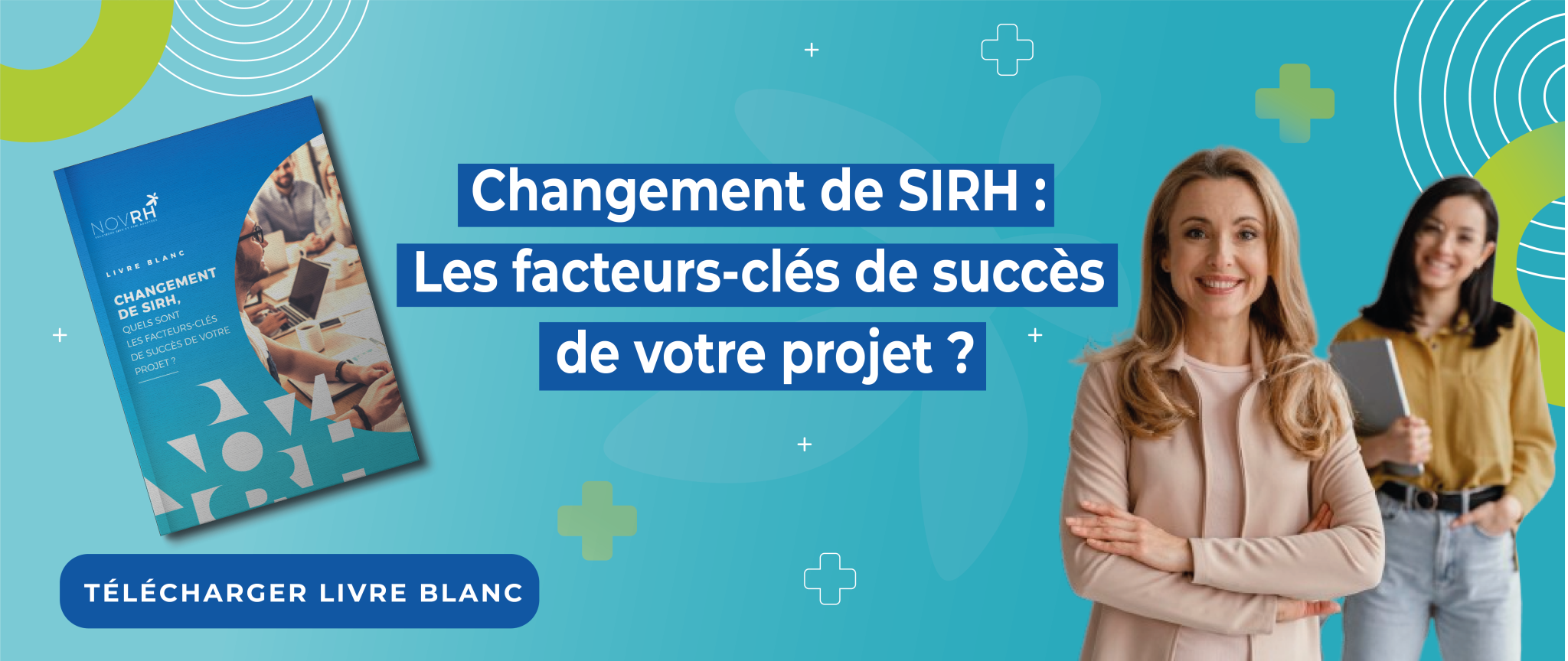 Le SIRH : définition, enjeux pour l'entreprise et mise en oeuvre